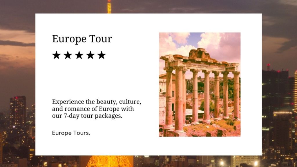 7 Days Europe Tour Packages: Unforgettable Escapes